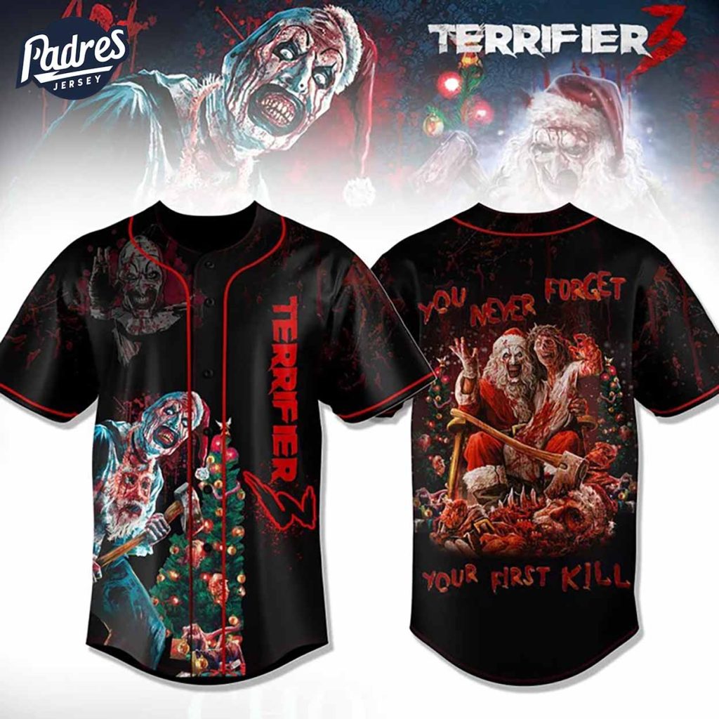 You Never Forget Your First Kill Terrifier 3 Baseball Jersey - Padres ...